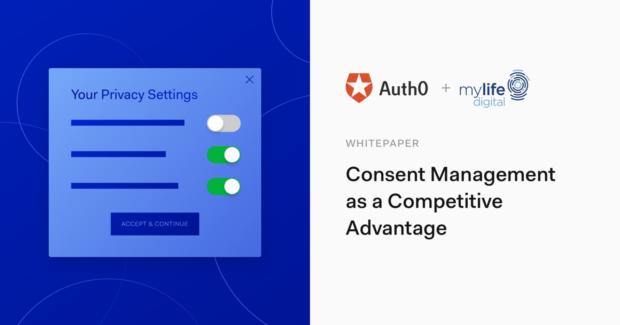 Auth0 | Consent Management as a Competitive Advantage