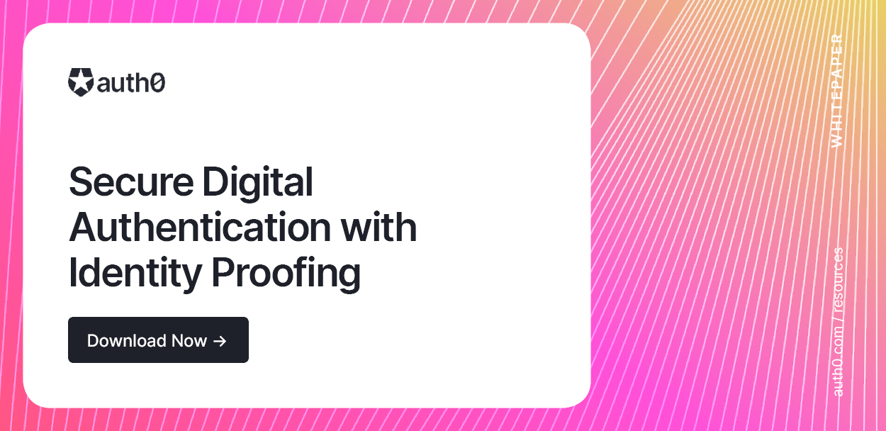 Auth0 | Secure Digital Authentication with Identity Proofing