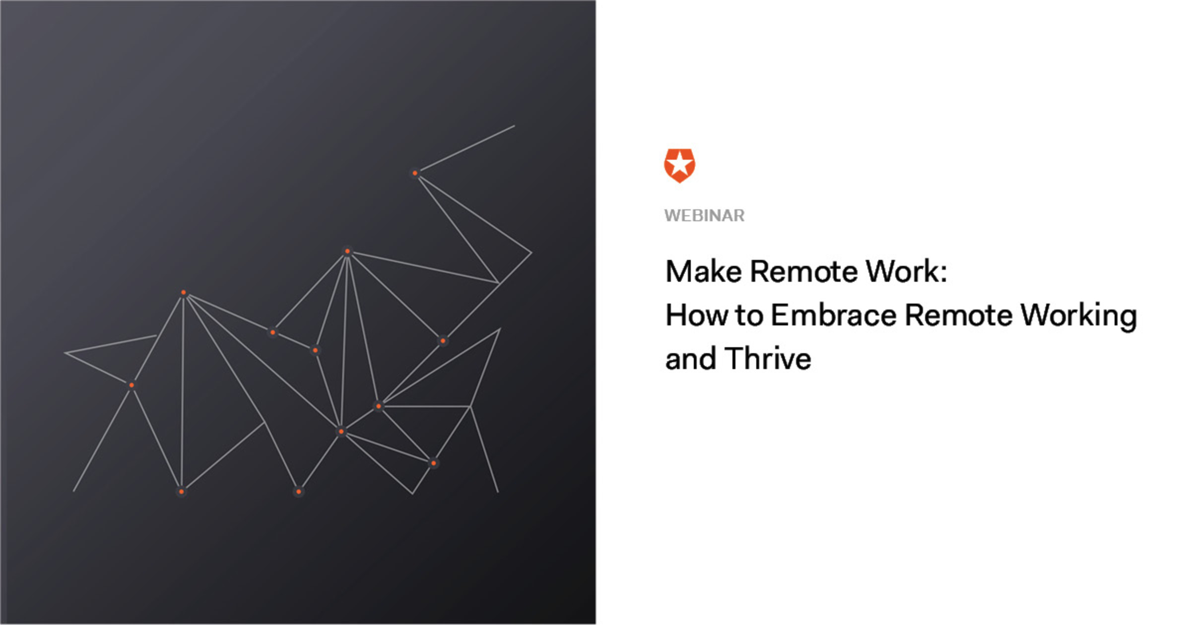 Auth0 | Make Remote Work - Session 1