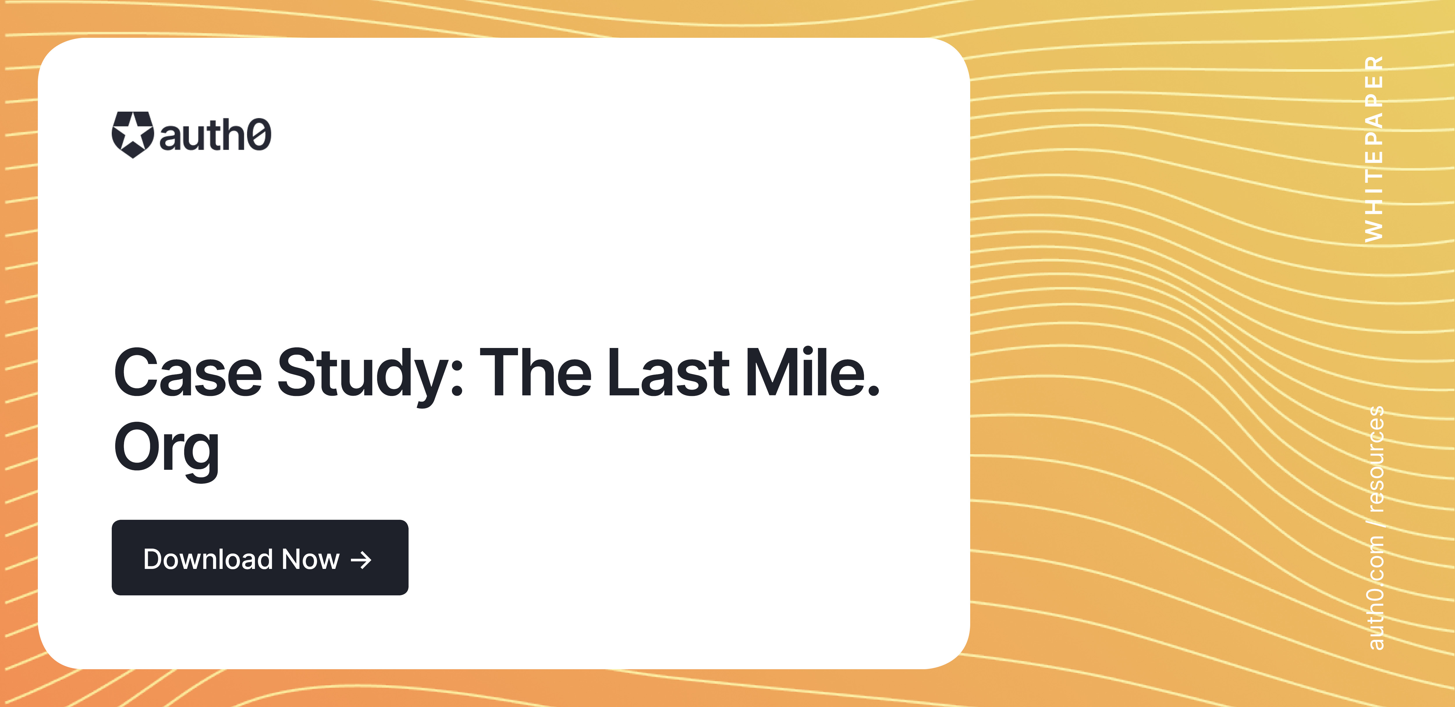 Auth0 | Case Study: The Last Mile.Org