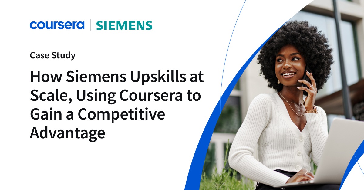 Siemens Improves Employee Retention with Coursera | Coursera