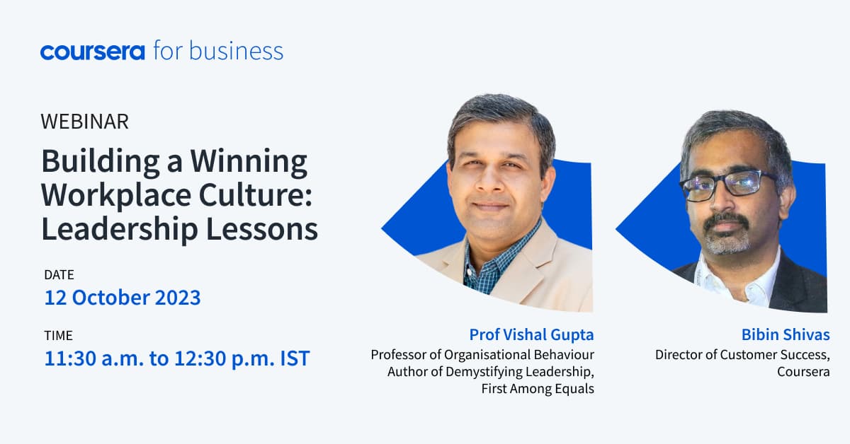 Coursera Webinar | Building a Winning Workplace Culture: Leadership ...