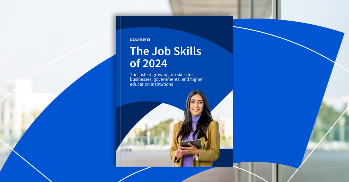 Job Skills Report 2024 | Coursera