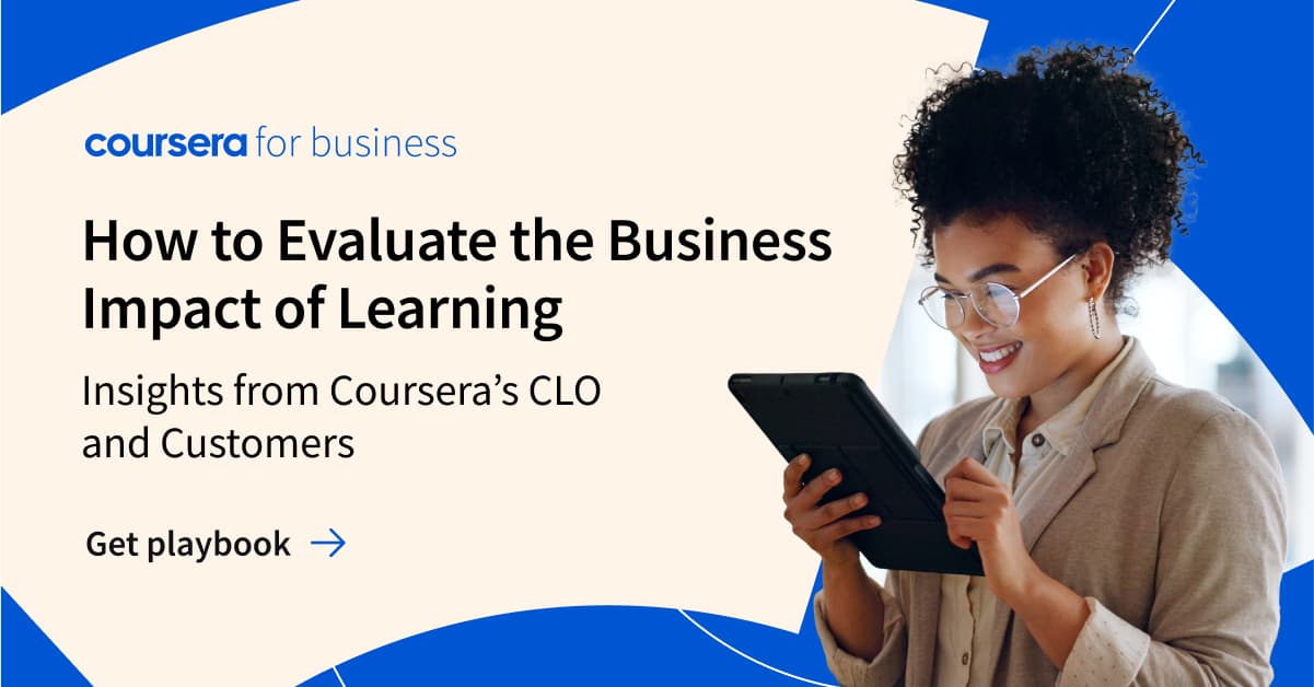 How to Evaluate the Business Impact of Learning | Coursera