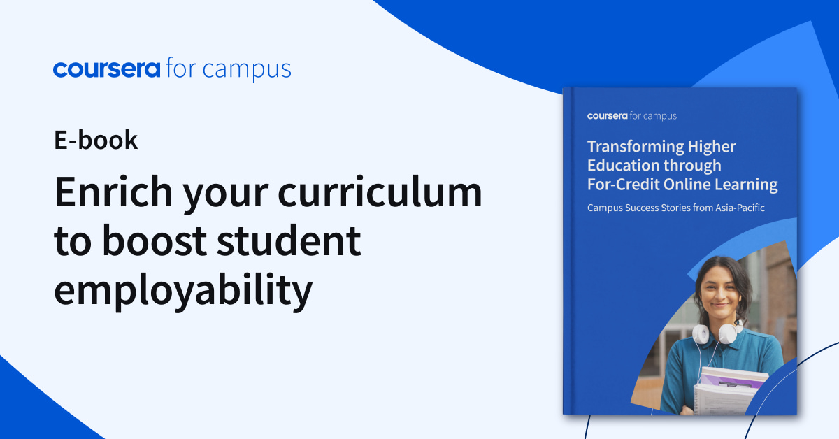 Transforming Higher Education through For-Credit Online Learning | Coursera