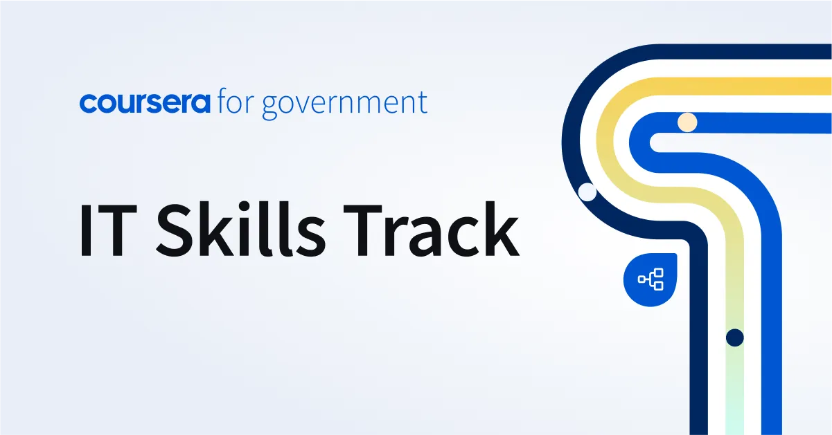 IT Skills Track | Coursera for Government