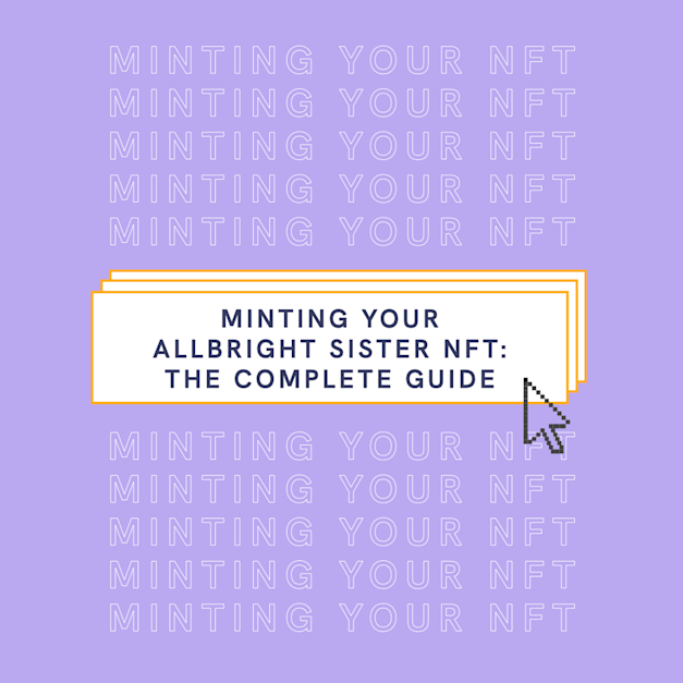 Minting Your AllBright Sister NFT: The Complete Gu... | Post | AllBright
