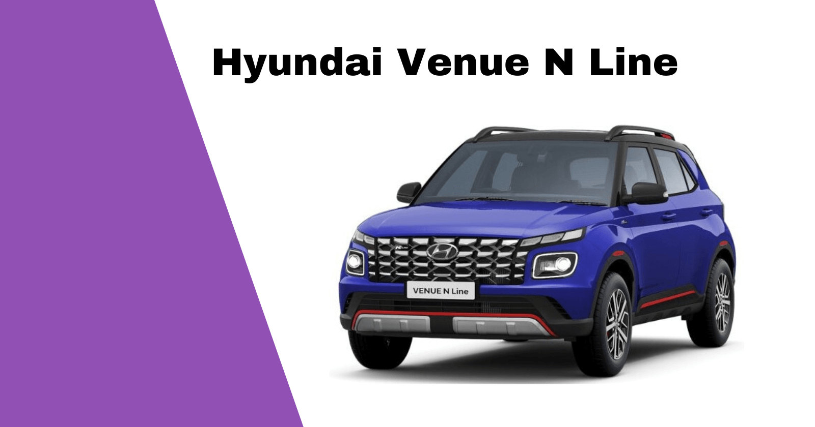 Hyundai Venue N Line Variants - Detailed Look