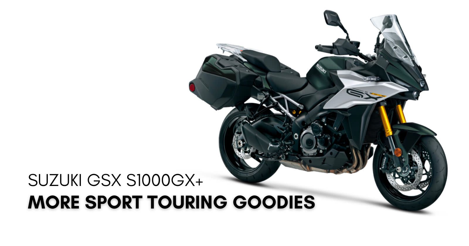 Suzuki GSX S1000GX+ Gets More Sport Touring Goodies