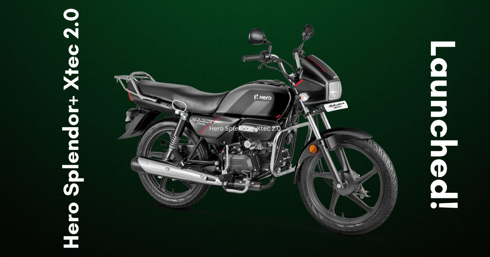 New Hero Splendor+ Xtec 2.0 Launched At ₹82,911