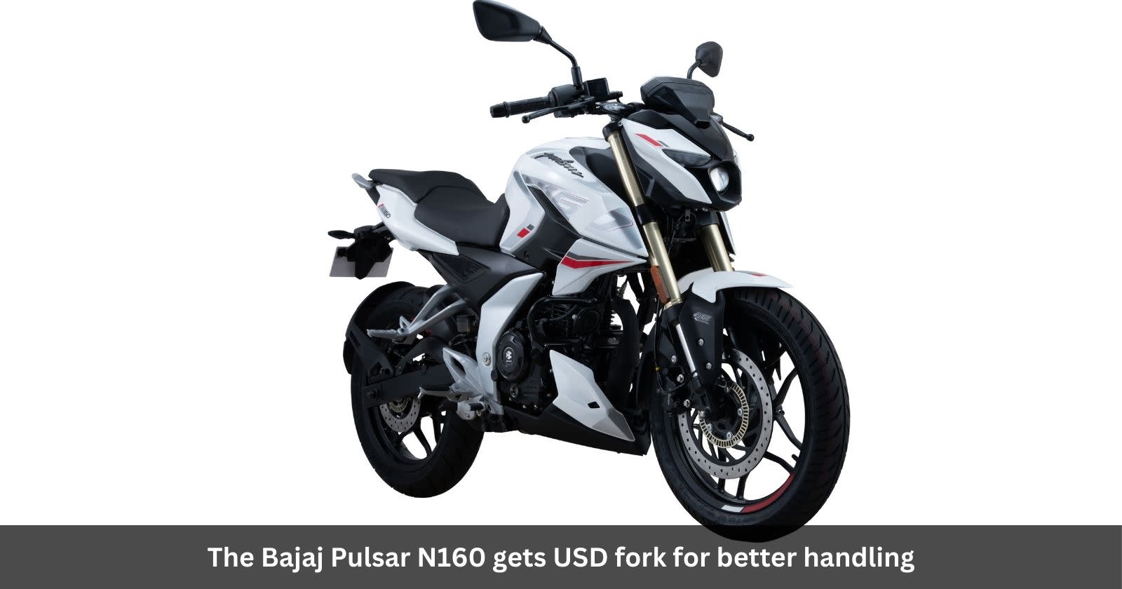 Bajaj Pulsar N160 USD Fork Variant launched