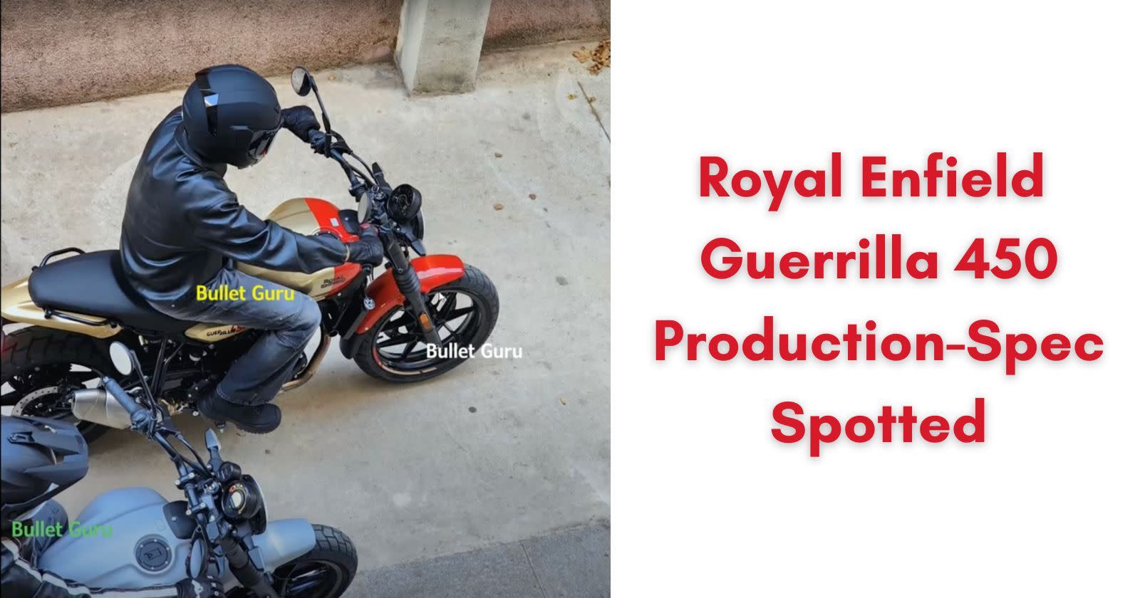 Royal Enfield Guerrilla 450 2 Different Trims Leaked In Promo Material