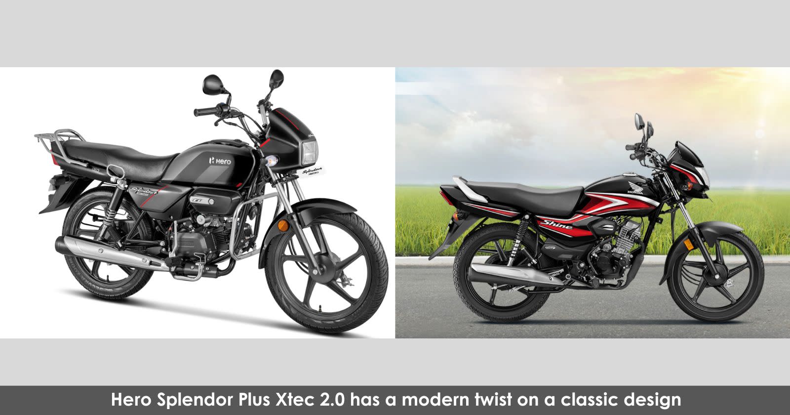 Hero Splendor Plus Xtec 2.0 vs Honda Shine 100: Spec Comparison