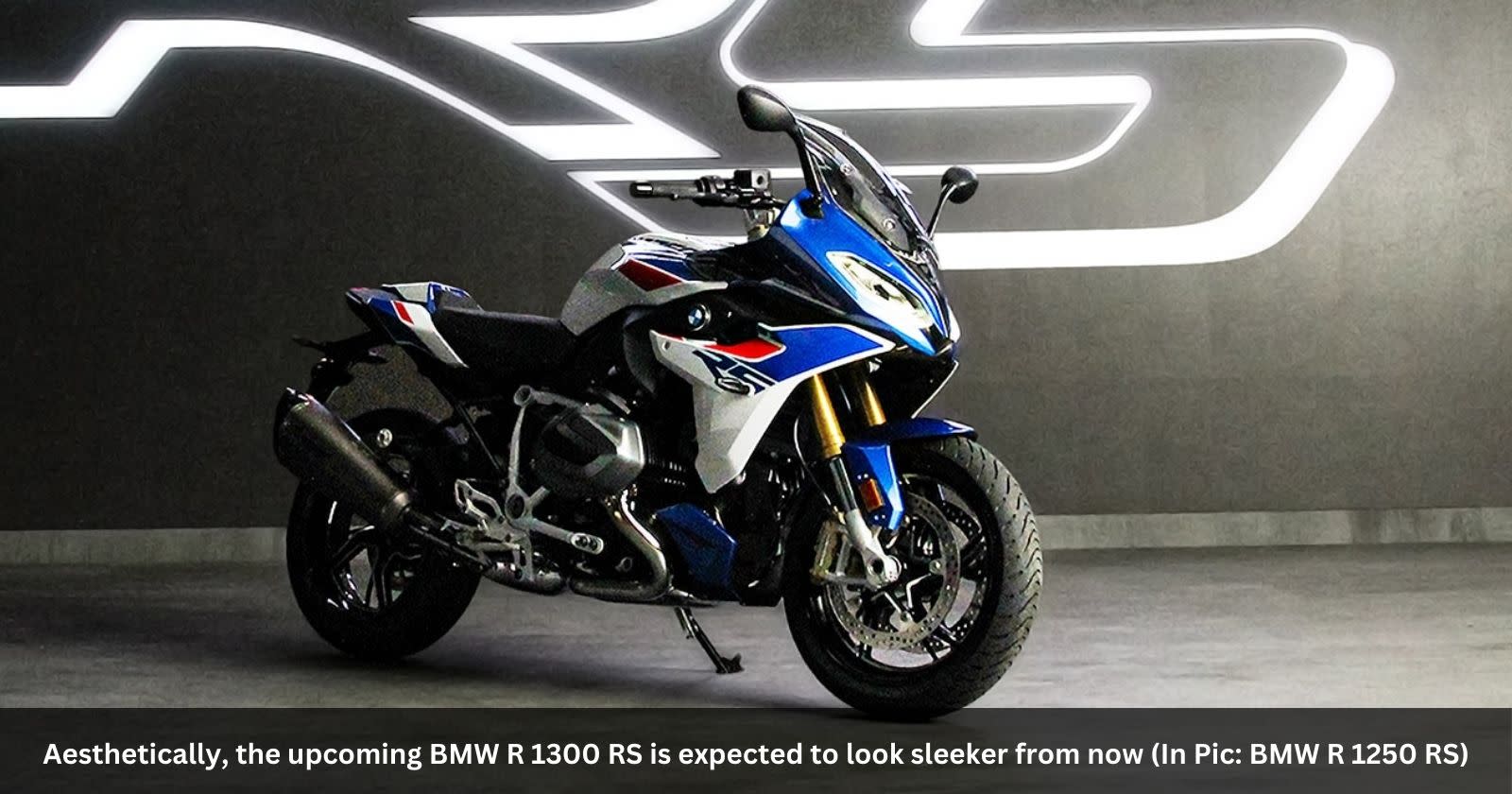 BMW R 1300 RT, R 1300 RS, And R 1300 R In The Works