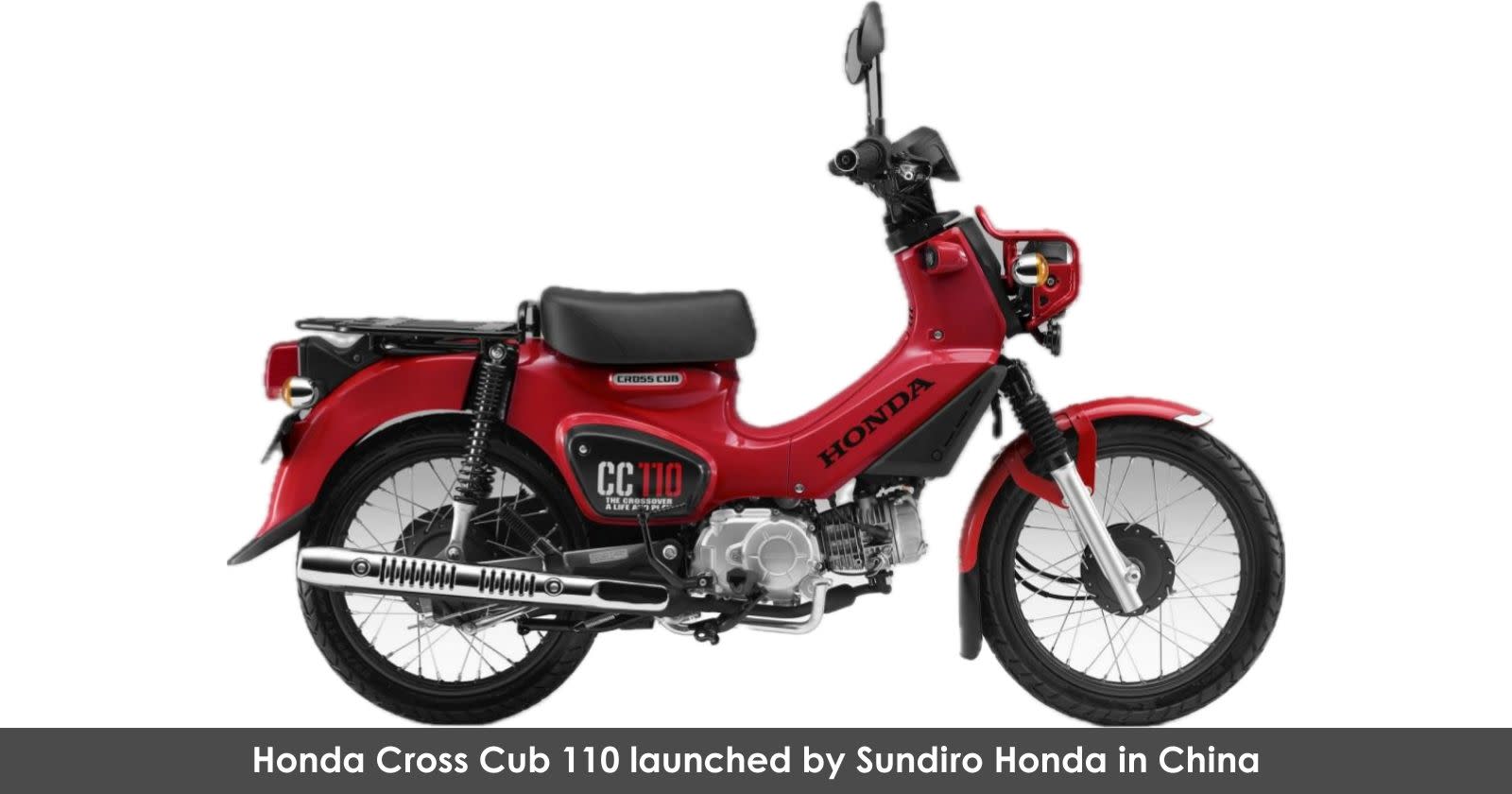 Honda Cross Cub 110 Rugged Moped Launched In China