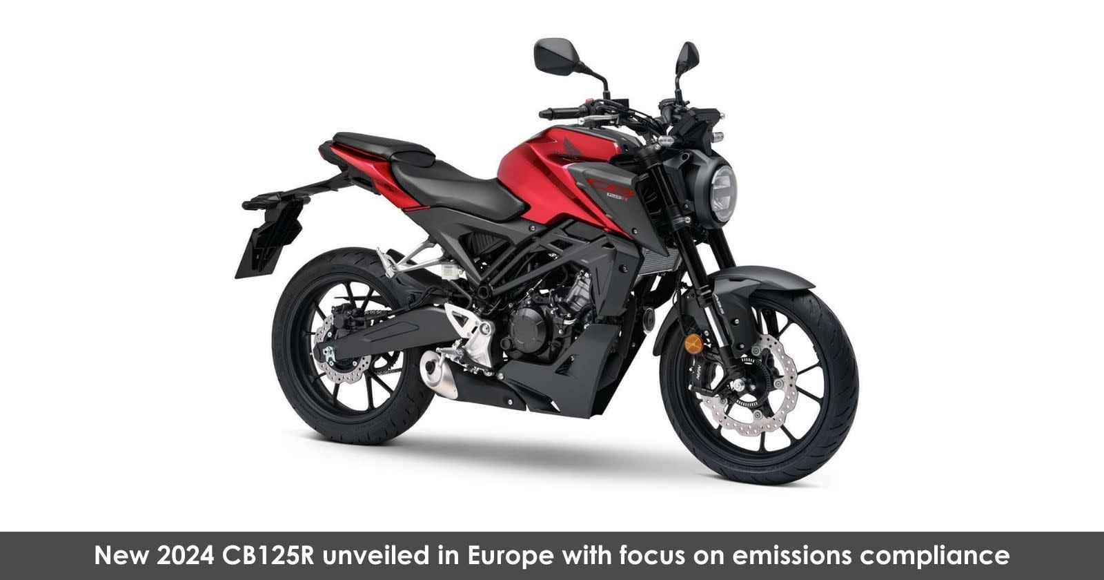 2024 Honda CB125R Unveiled In Europe