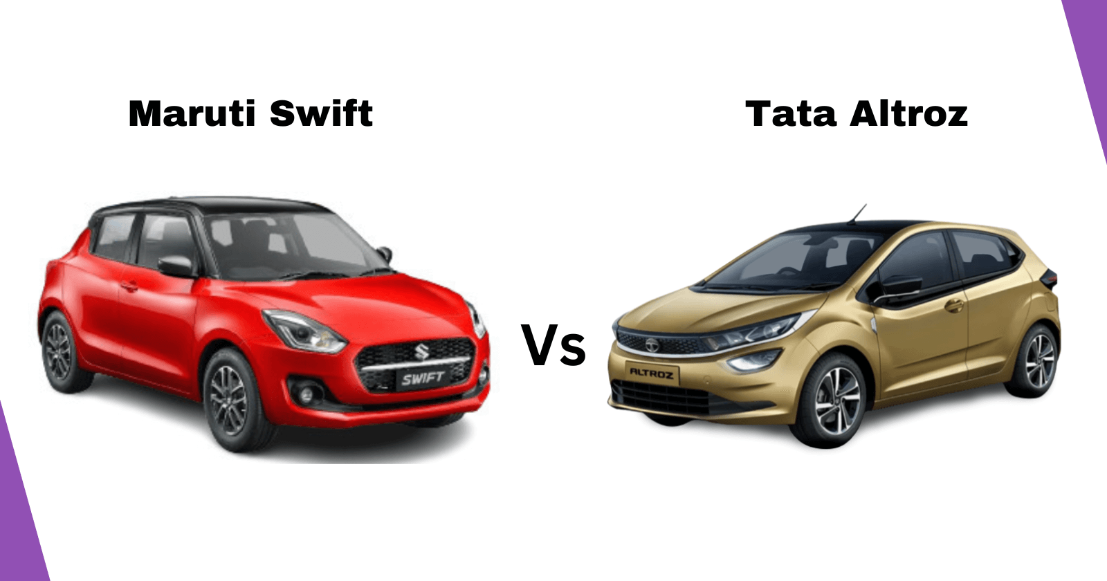 Maruti Swift vs Tata Altroz: A Comprehensive Comparison