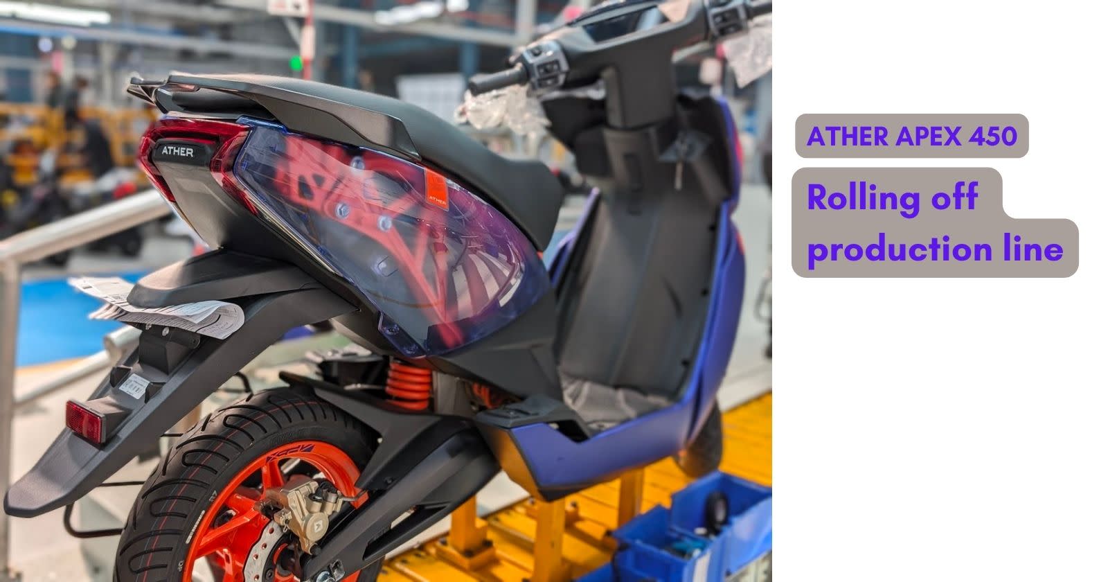 Ather 450 Apex Rolls Off The Production Line