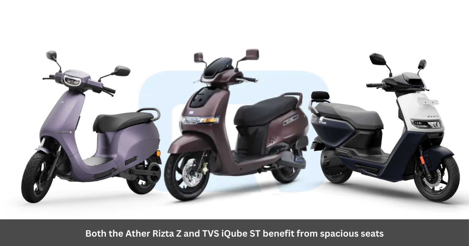 TVS iQube ST vs Ather Rizta Z vs Ola S1 Pro: Spec Comparison