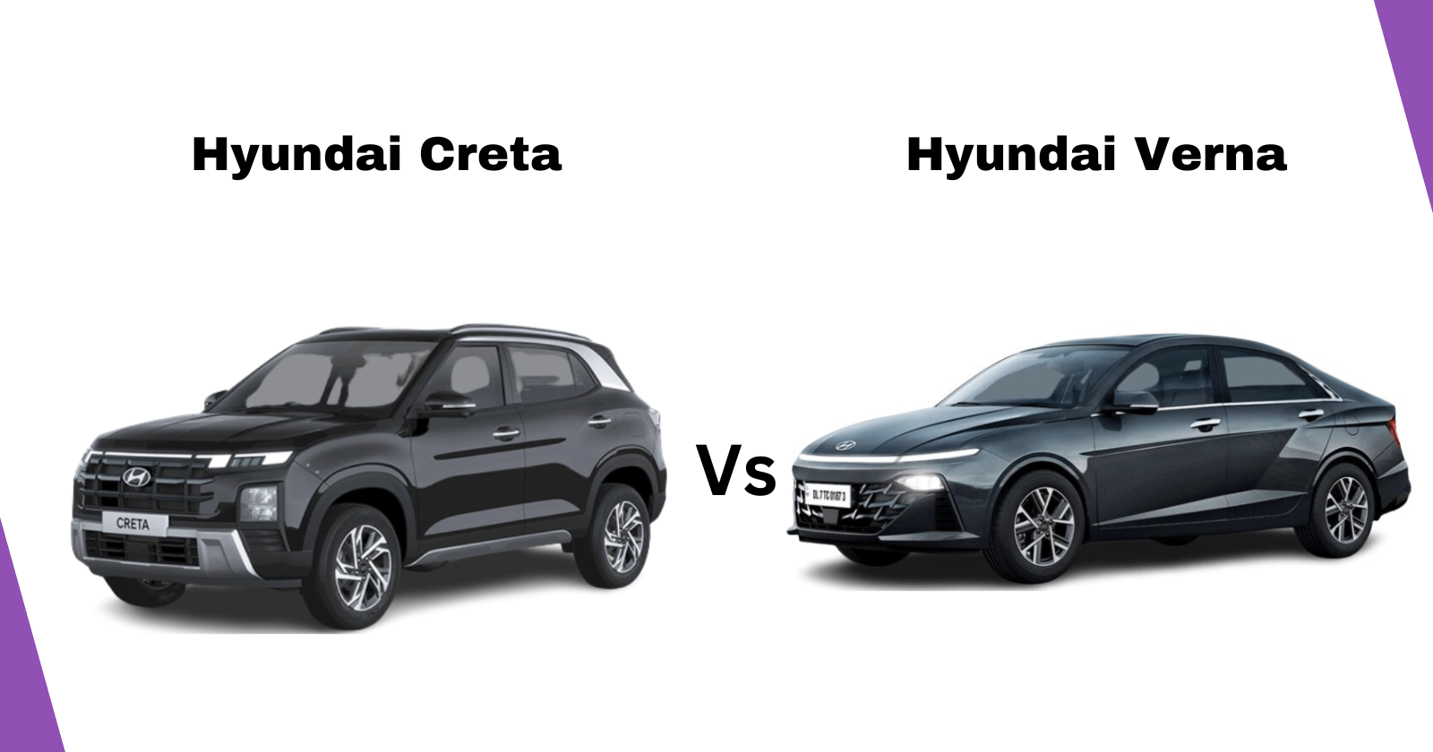Hyundai Creta vs Verna: Features & Specs Comparison
