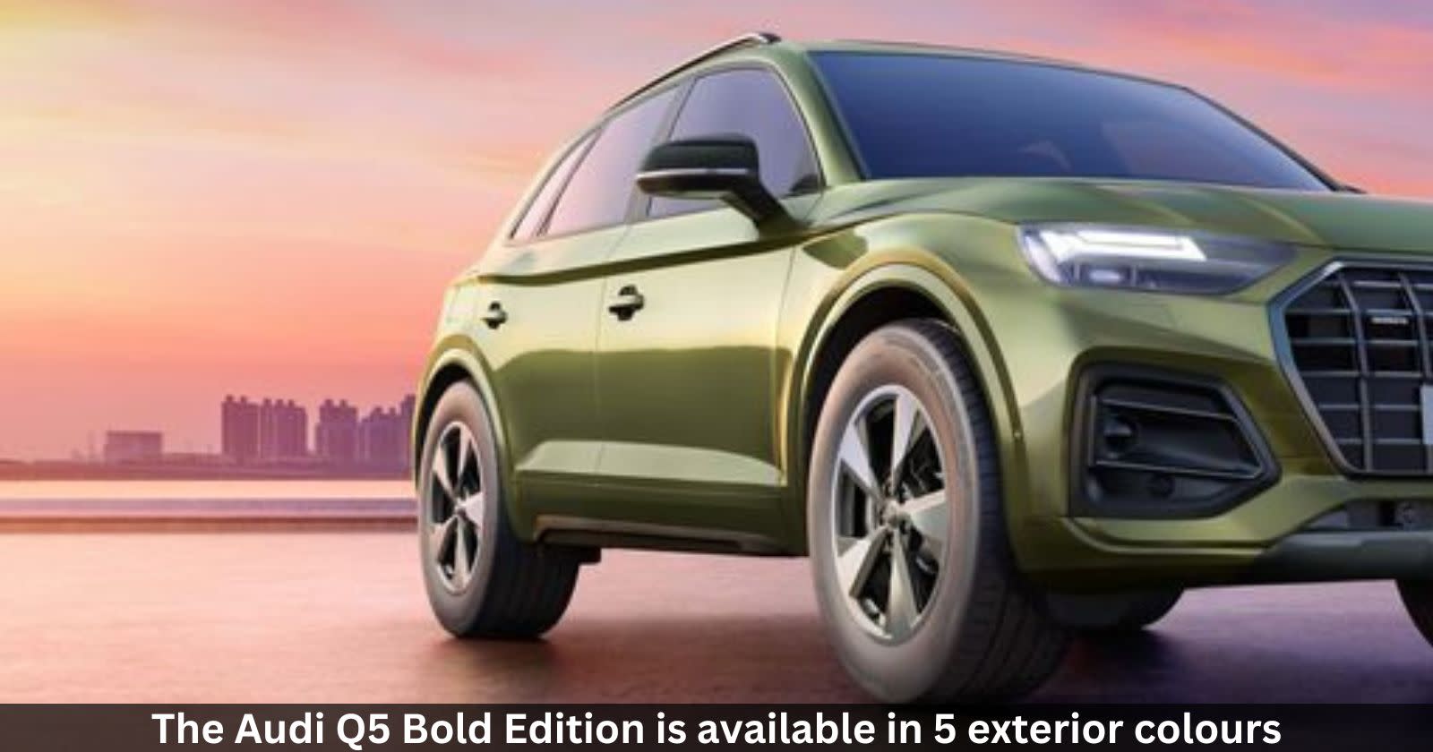 Audi Q5 Bold Edition Launched In India At ₹72.30 Lakh
