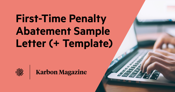 First-time penalty abatement sample letter | Karbon resources