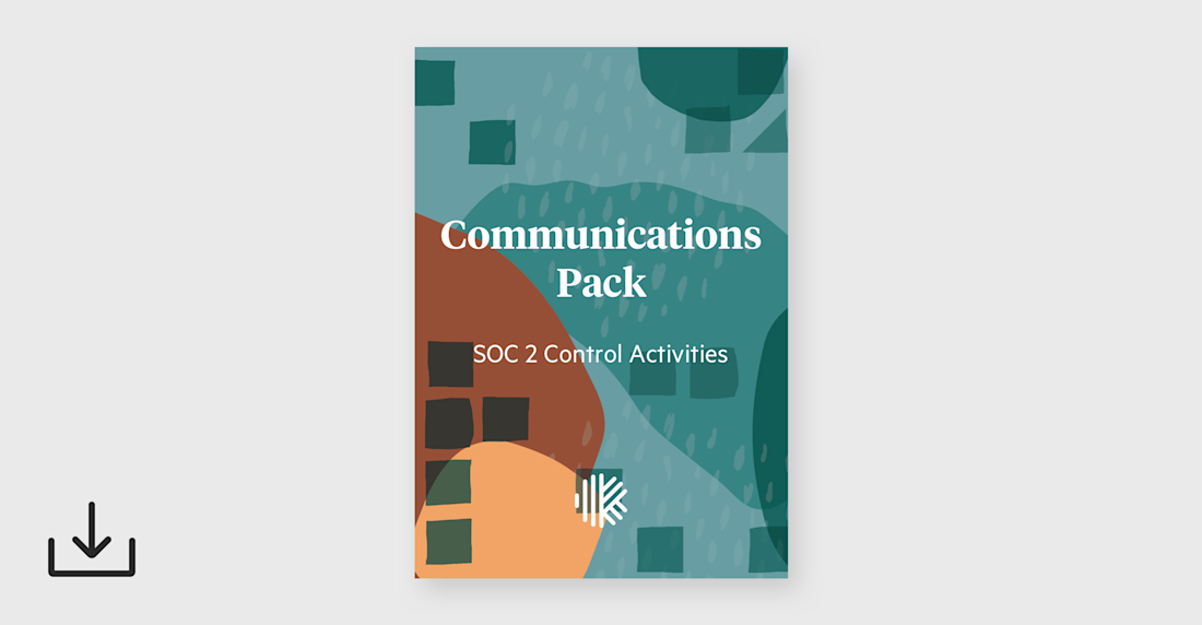 SOC 2 Control Activities Pack: Communications | Karbon Template Library