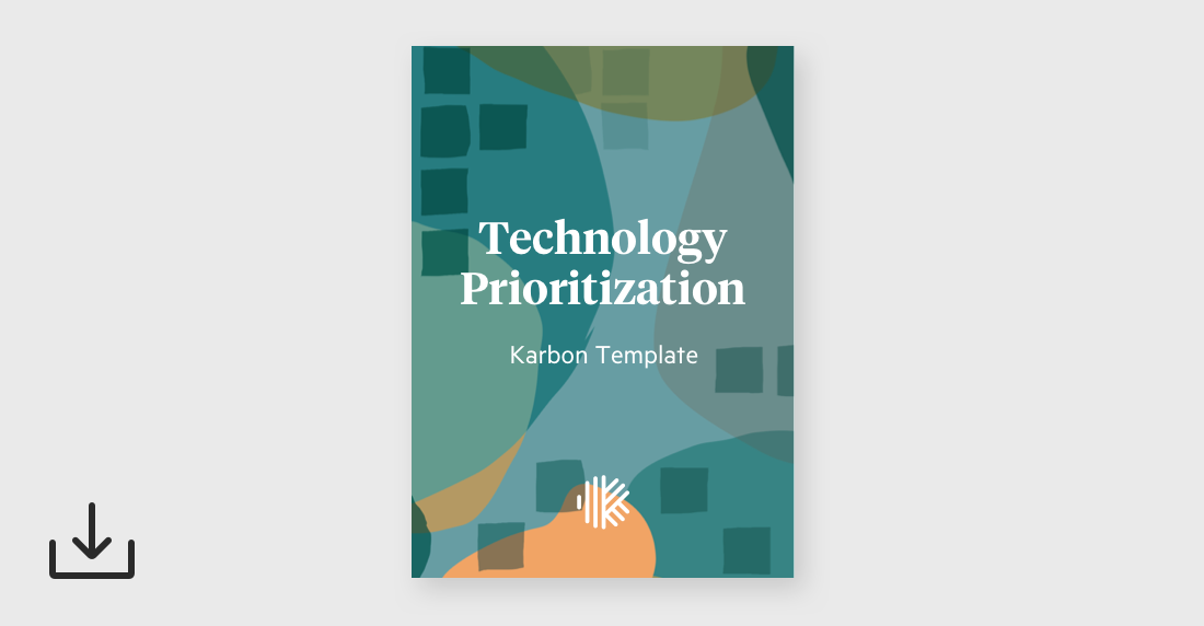 Karbon Technology Prioritization | Karbon Template Library