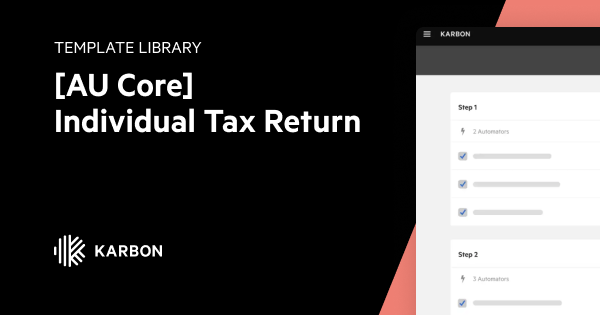 [AU Core] Individual Tax Return | Karbon Template Library
