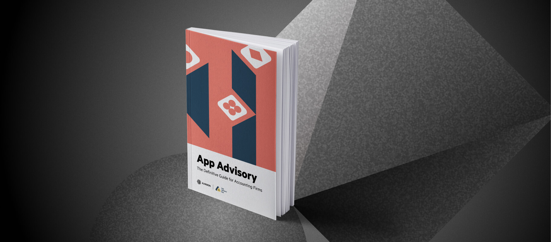 The definitive guide to App Advisory | Karbon resources