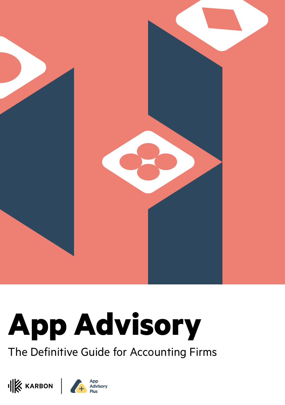 The definitive guide to App Advisory | Karbon resources