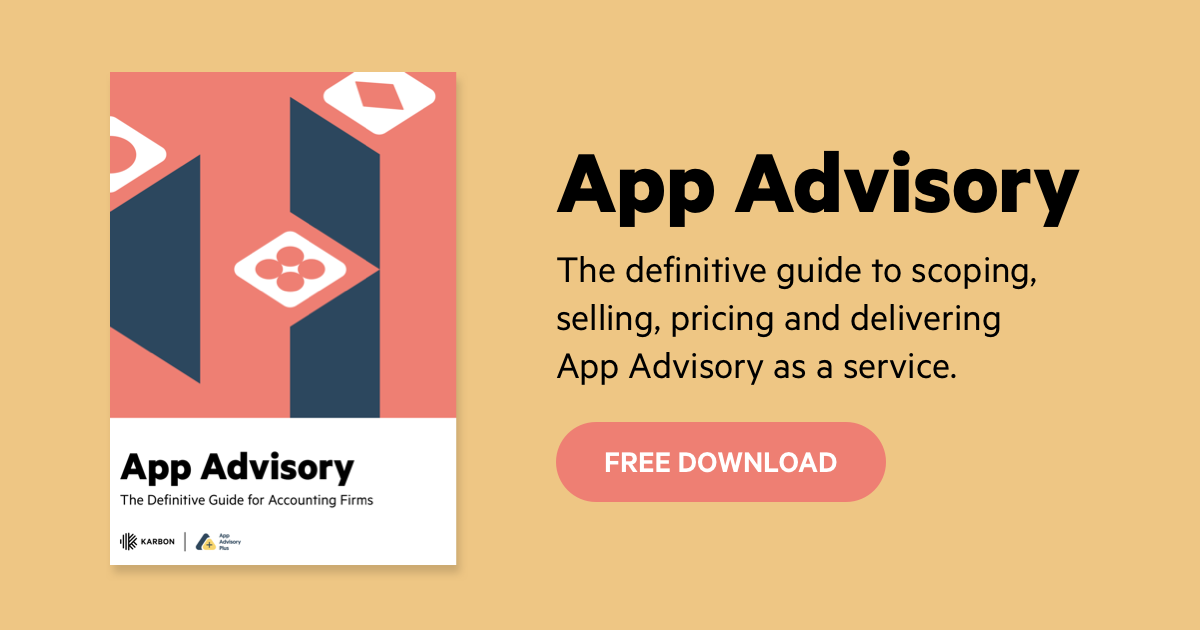 The definitive guide to App Advisory | Karbon resources