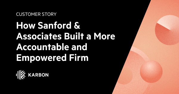 Clarity is kindness: How Sanford & Associates built a more accountable ...