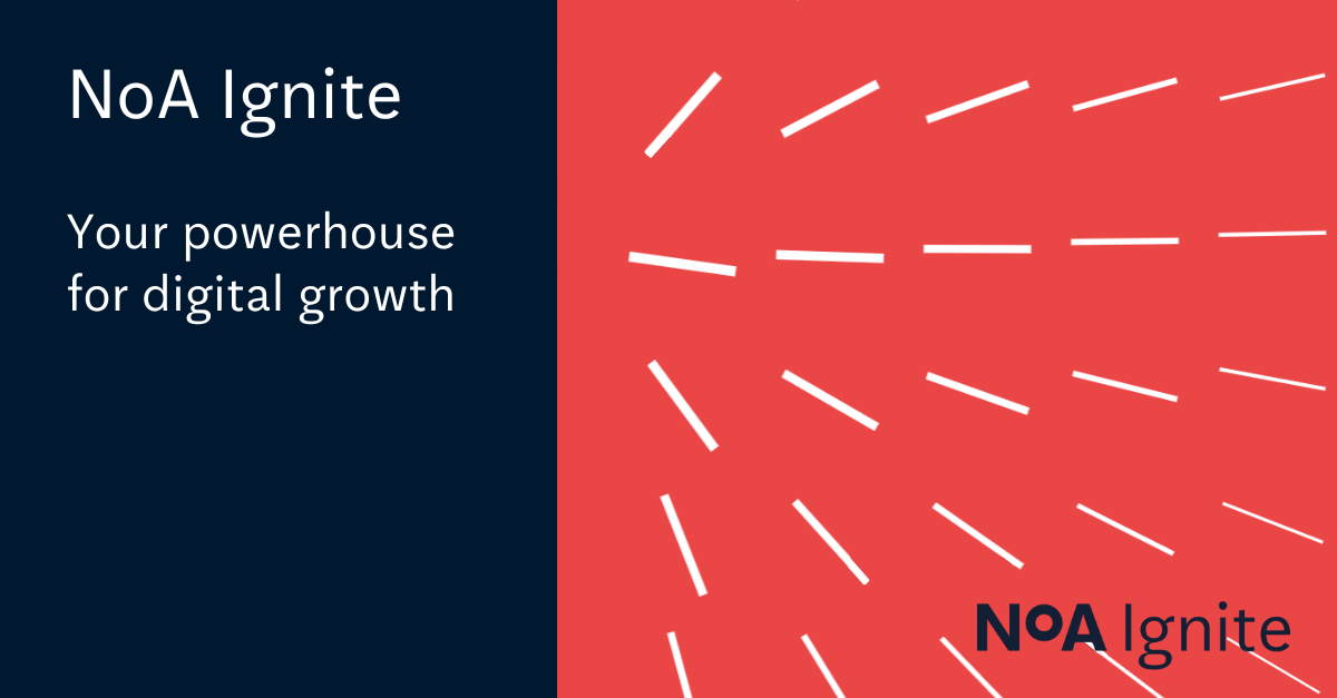 Full-service partner for digital experiences | NoA Ignite