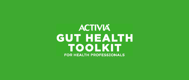 Scientific Information | Activia Gut Health Toolkit