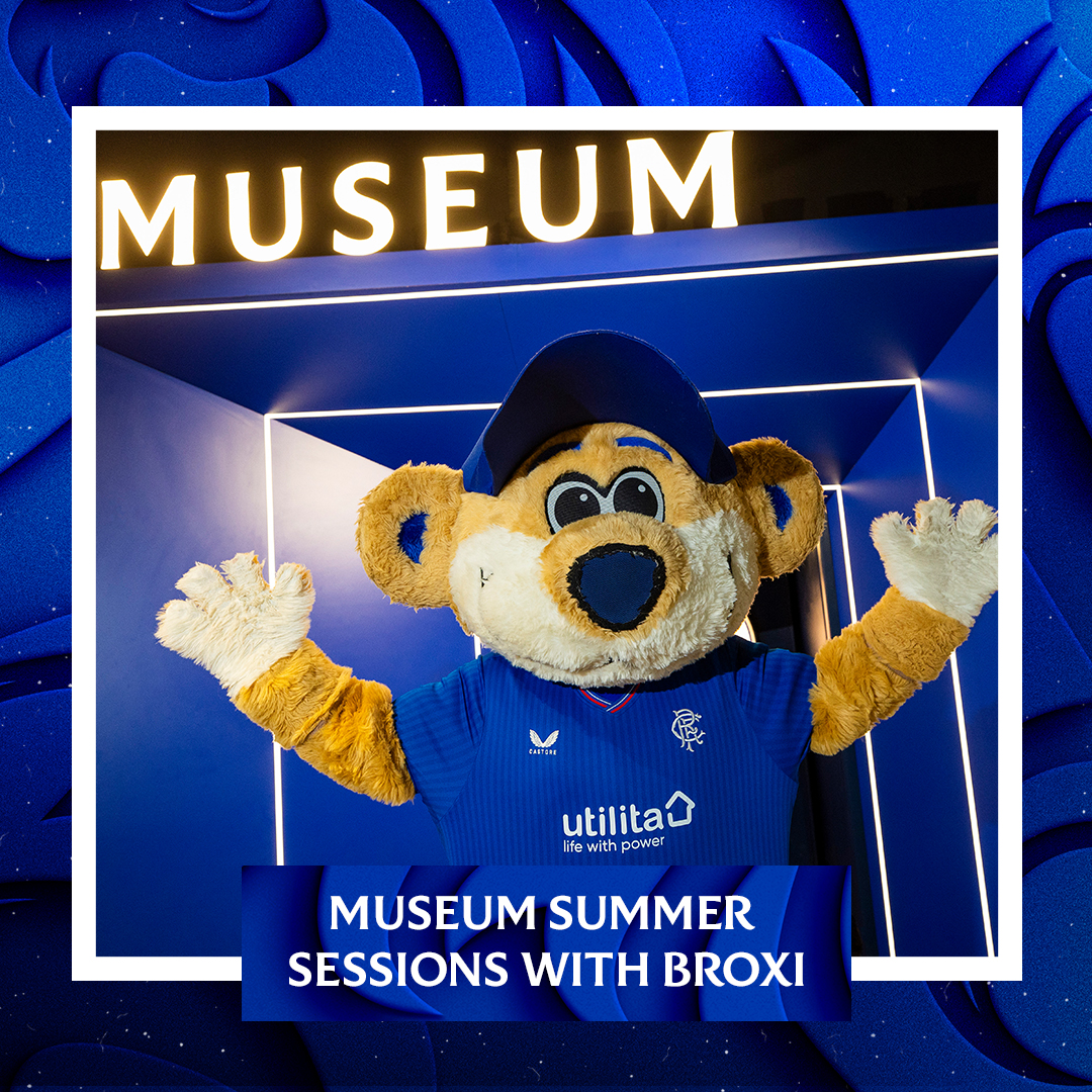 On Sale: Broxi Museum Summer Sessions This Weekend! | Rangers Football Club