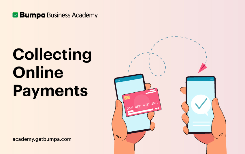 Bumpa App Guide - Collecting Payments | Bumpa Business Academy