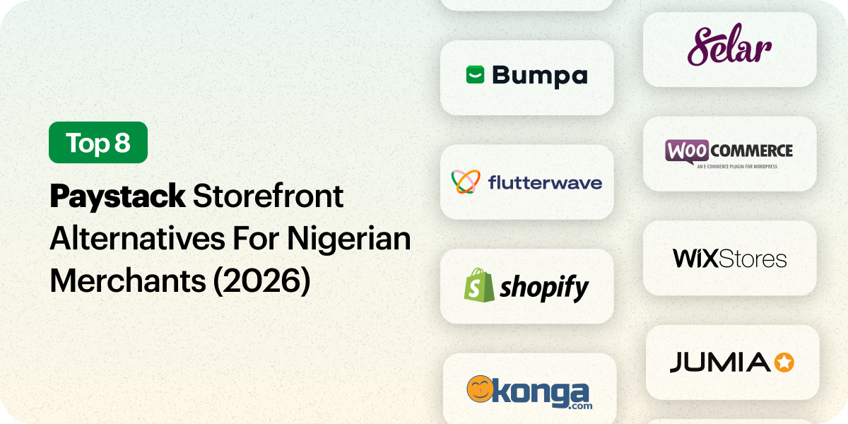 8 Best Paystack Storefront Alternatives Nigeria (2026)