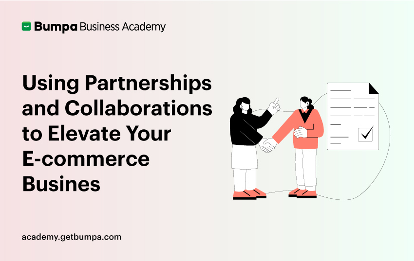 How Partnerships and Collaborations Can Elevate E-Commerce Businesses ...