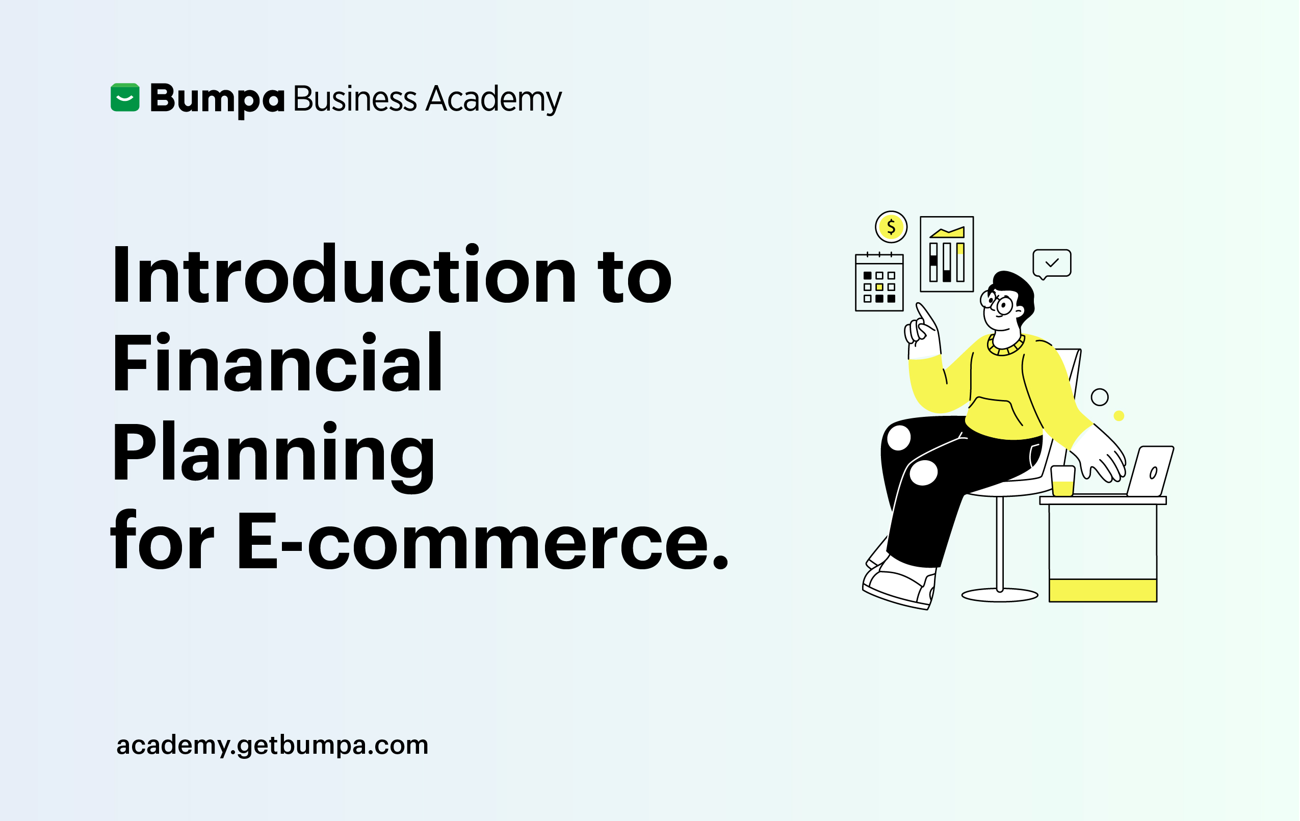 Introduction to Financial Planning for E-commerce businesses | Bumpa ...