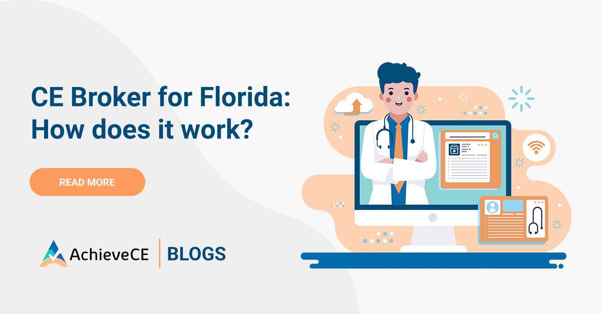CE Broker for Florida: How Does It Work? | AchieveCE Blog | AchieveCE
