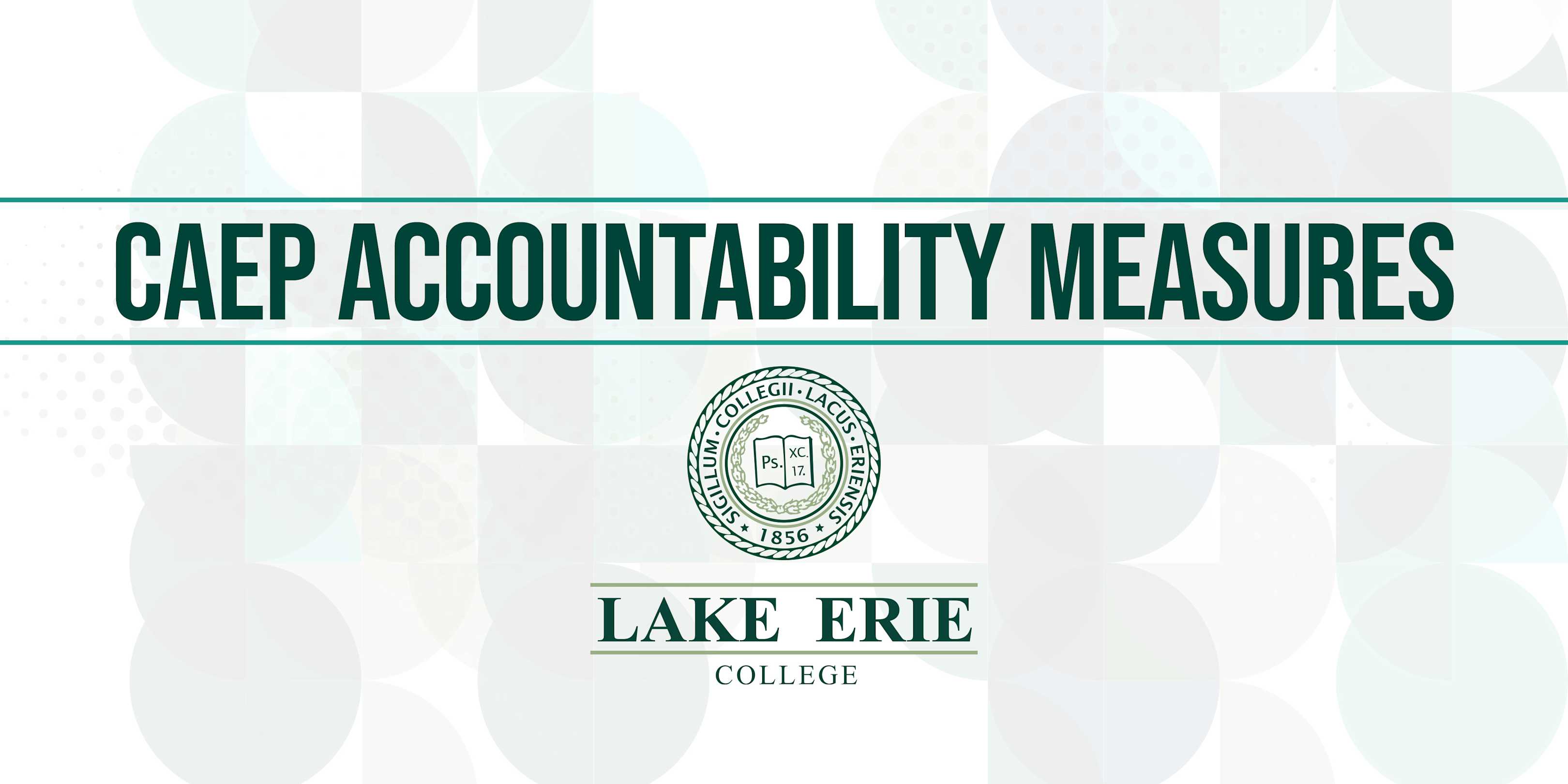 CAEP Accountability Measures | Lake Erie College