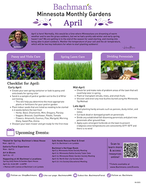 Minnesota Monthly Gardens, April | Bachman's