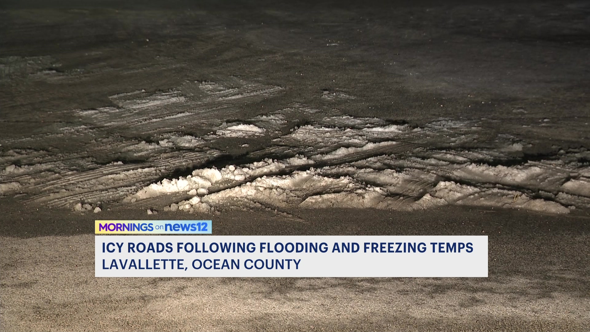 Lavallette roads still frozen days later from flooding