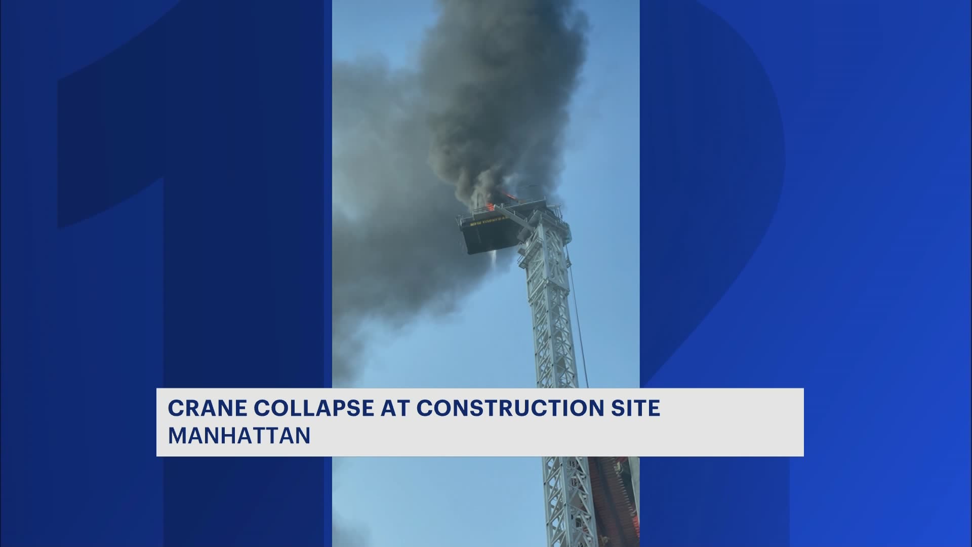 NYC crane fire collapse: News 12 reporter provides firsthand account of ...
