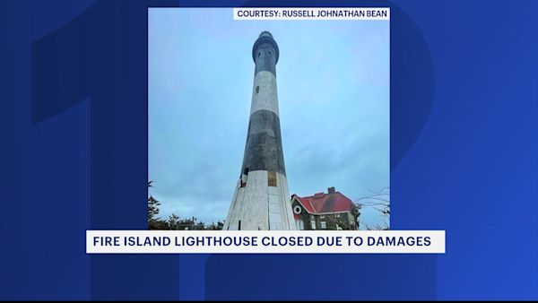 Fire Island Lighthouse closed due to damage