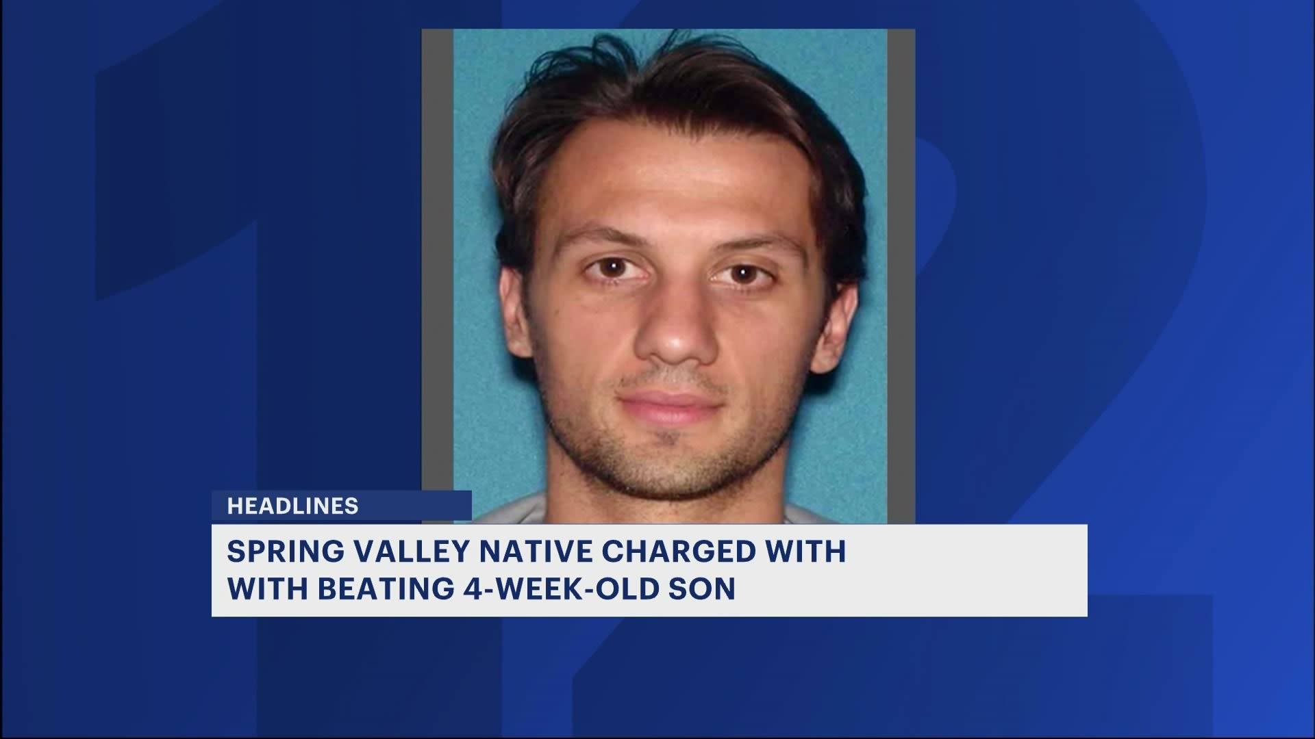 Police: Spring Valley man charged in near-fatal-beating of 4-week-old son