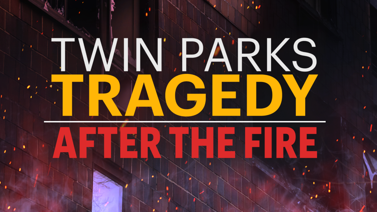 Twin Parks Tragedy: After the Fire