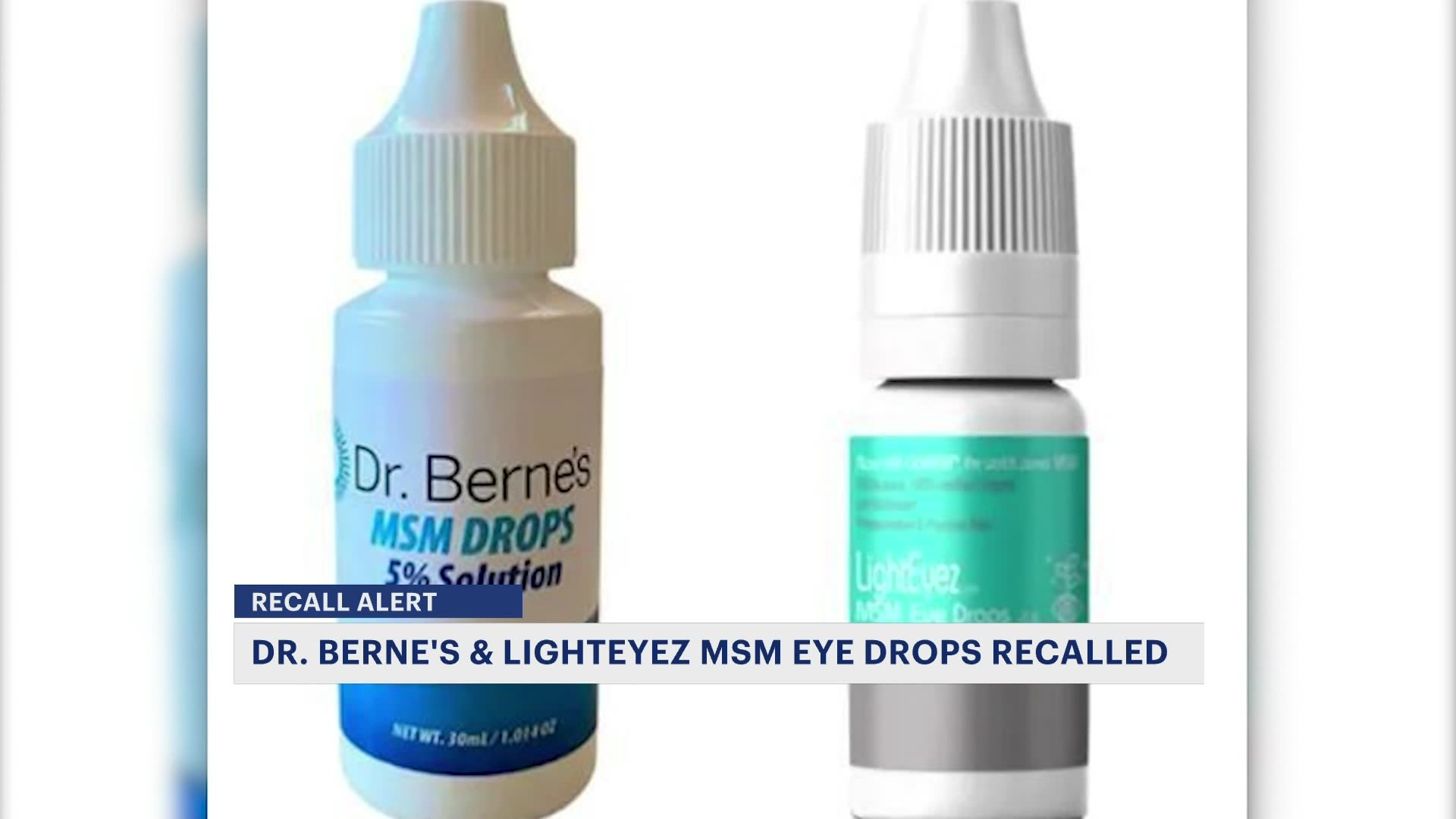 Recall alert: Dr. Berne's and Lighteyez eye drops recalled due to ...