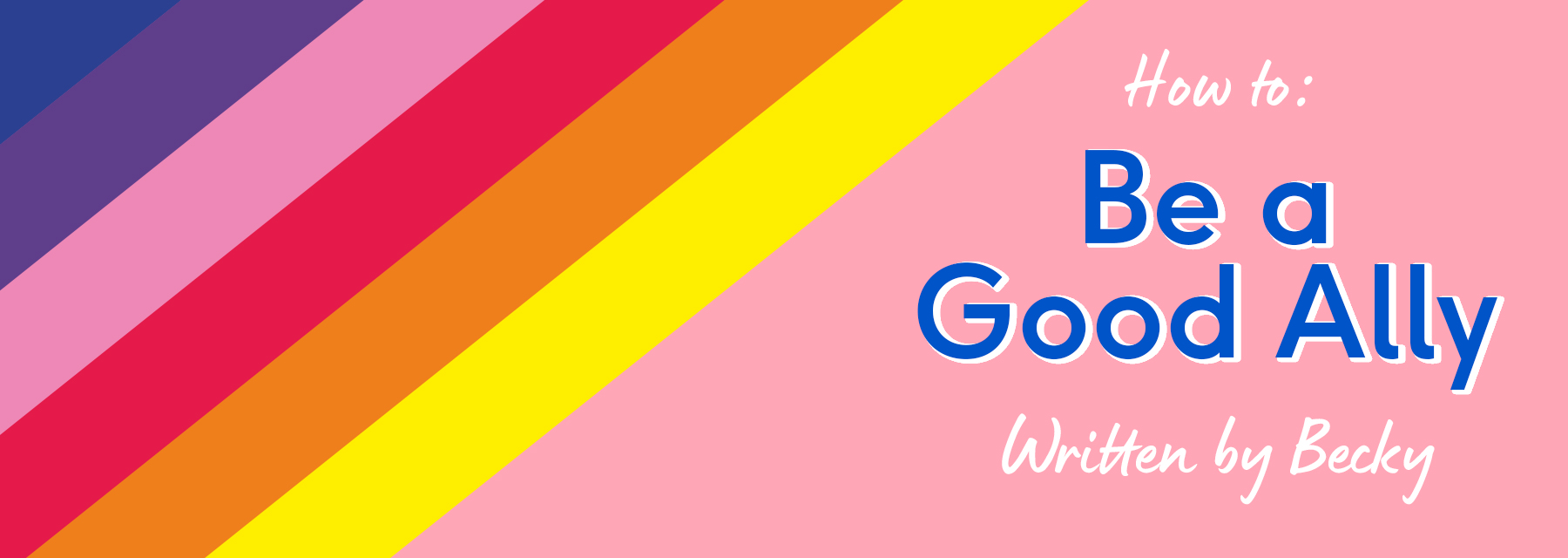 How to be a Good Ally | Moonpig